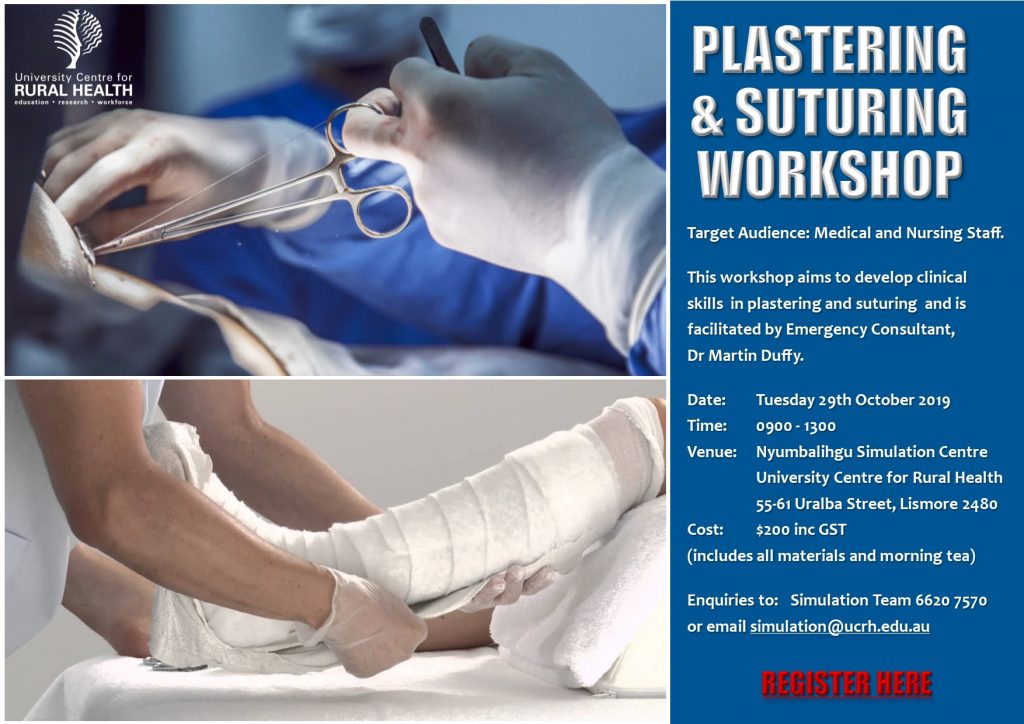 Plastering & Suturing Workshop - University Centre for Rural Health